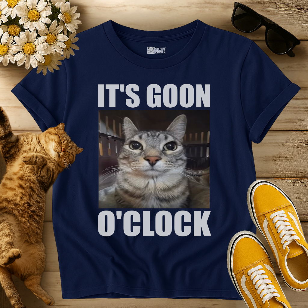 It's Goon O'clock T-Shirt – Cat Meme Prints